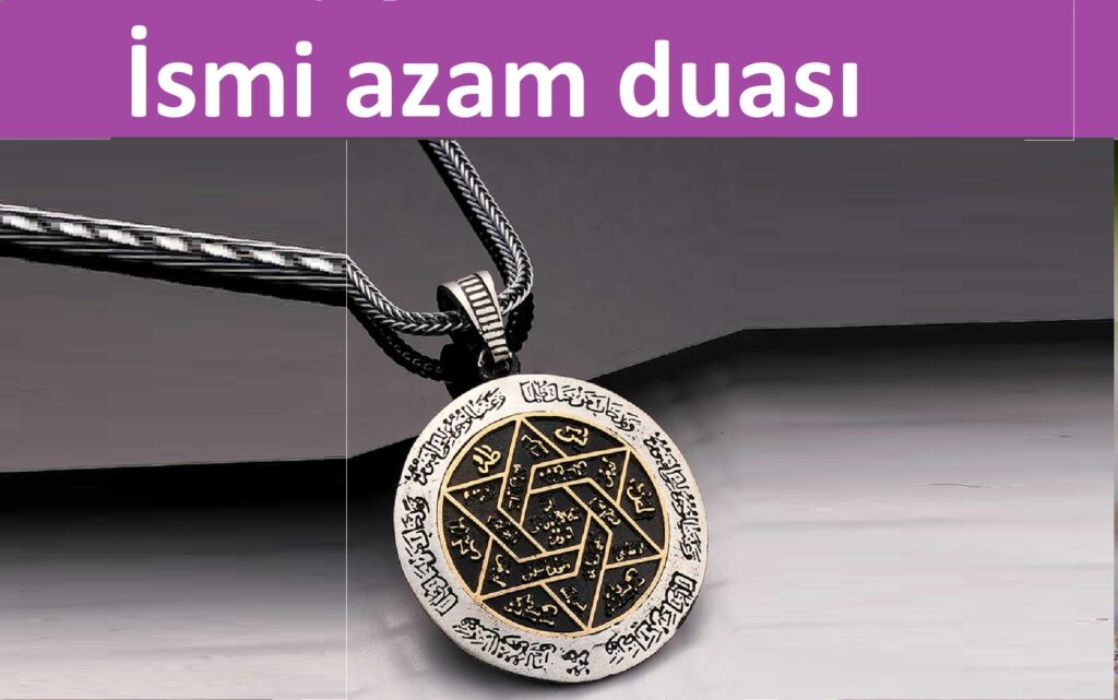 İsmi azam duası okunuşu İsmi Azam nedir ne anlama gelir - kitap ...